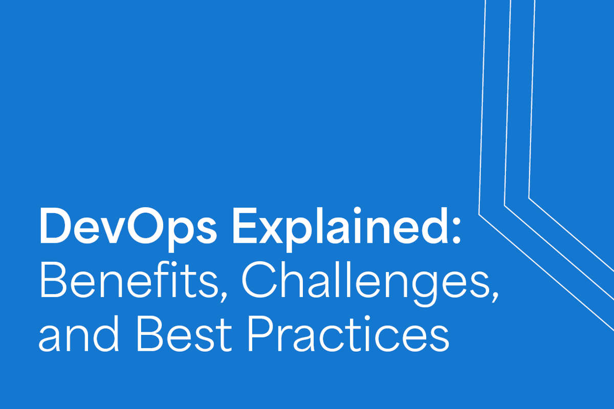 DevOps Explained: Benefits, Challenges & Best Practices | Adagetech.com
